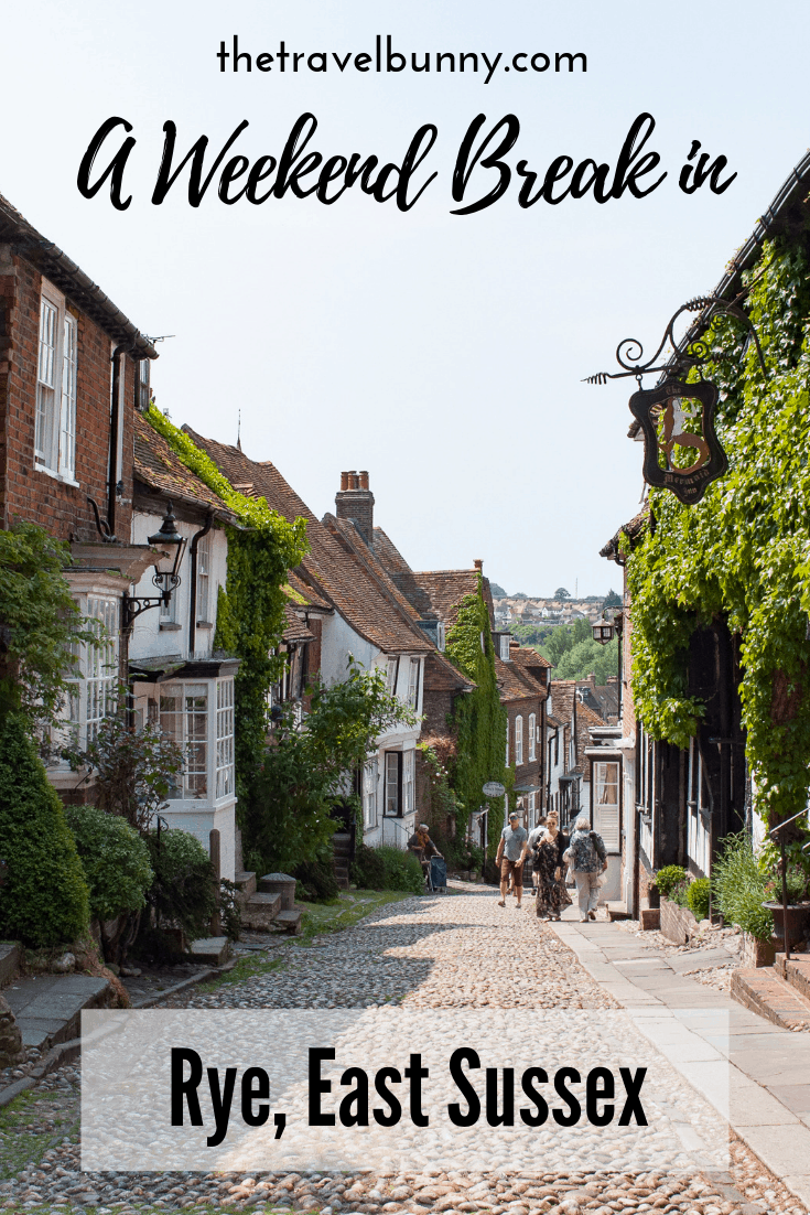 A Weekend Break in Rye, East Sussex