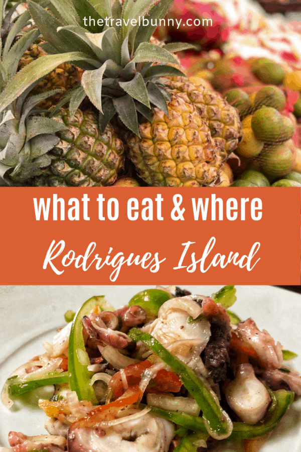 Food in Rodrigues – Eating my way round Rodrigues Island
