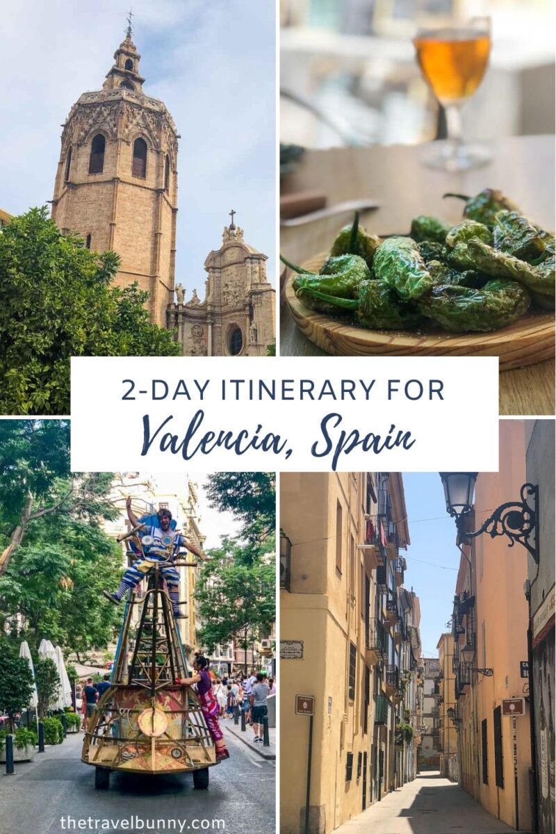 Valencia City Break: a perfect 2-day itinerary